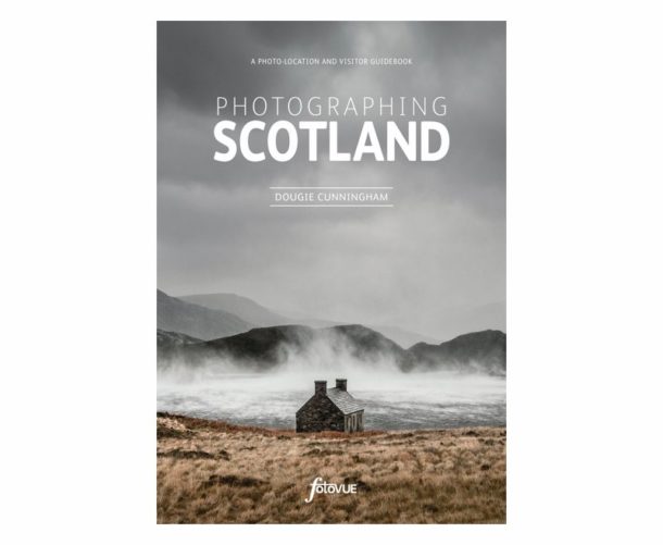 Photographing SCOTLAND - The Outdoor Guide